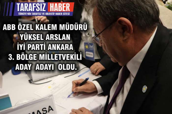 ABB Özel Kalem Müdürü Yüksel Aslan milletvekili aday adayı oldu